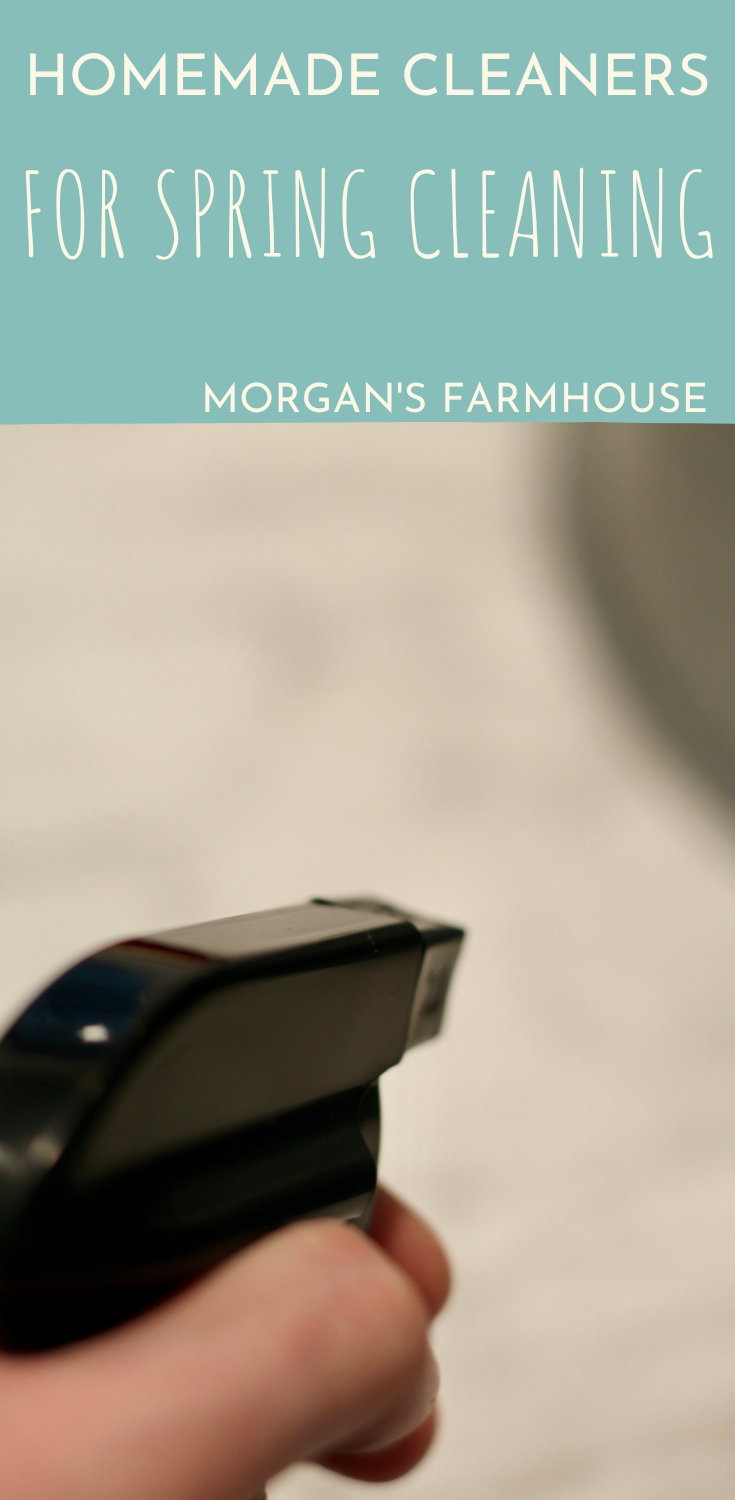 Homemade Cleaners for Spring Cleaning - Morgan's Farmhouse
